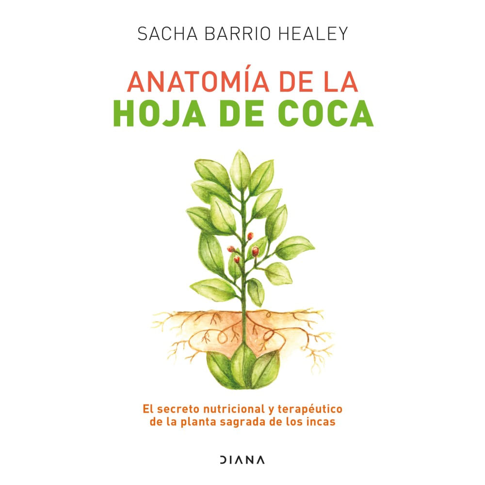 Anatomía De La Hoja De Coca de Sacha Barrio - Real Plaza