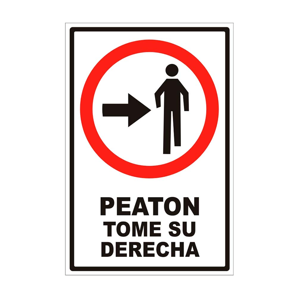 Señal vial Peatón Tome Su Derecha 90x60cm - Real Plaza