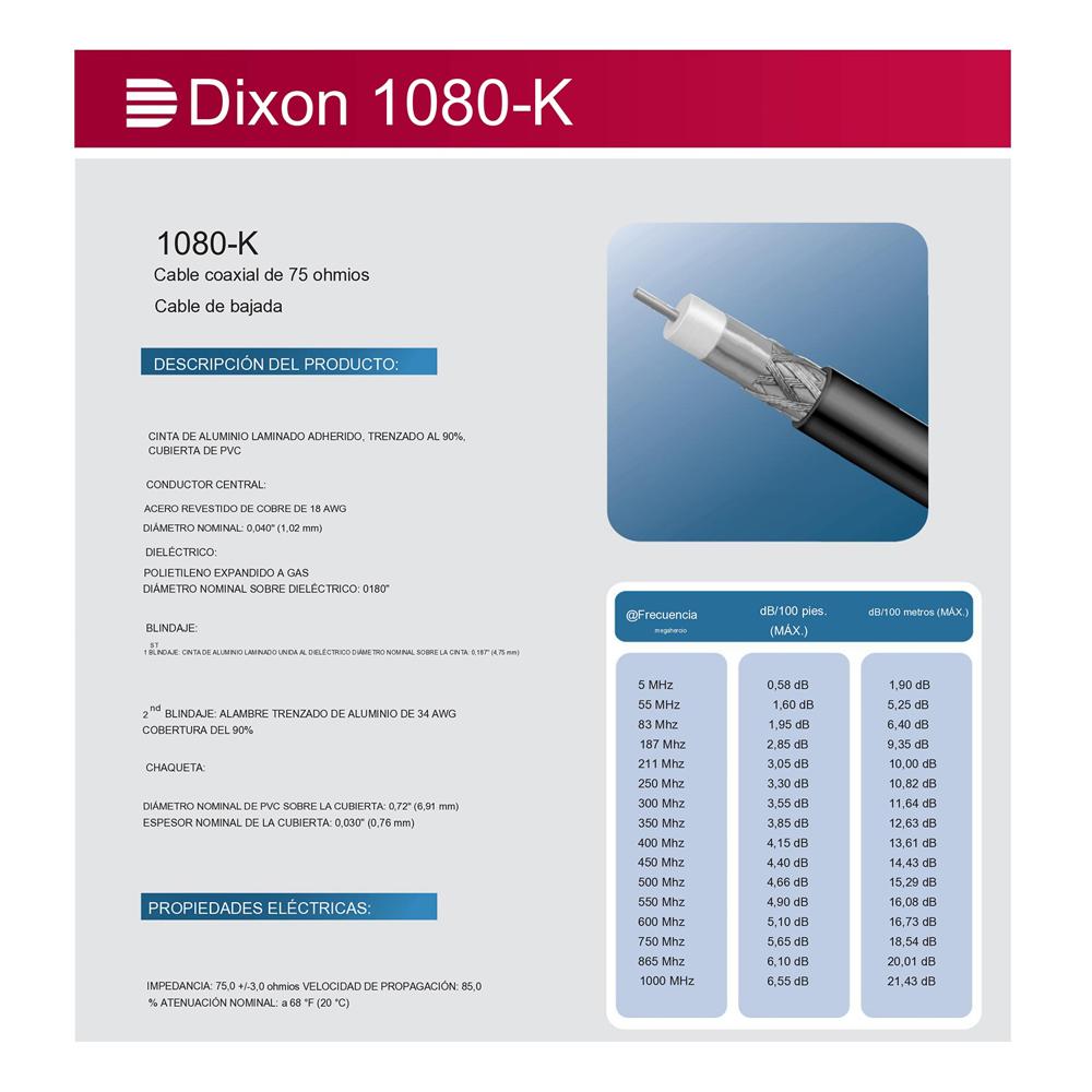 Rollo Cable Coaxial RG6 1080-K Dixon 18 AWG Malla90% 305m Exterior PVC ...