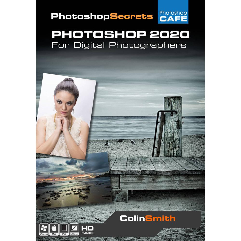 PhotoshopCAFE Photoshop 2020 for Digital Photographers - Real Plaza
